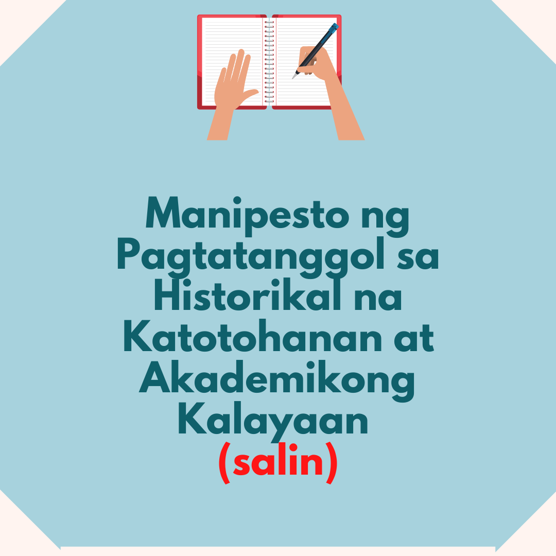Manipesto ng Pagtatanggol sa Historikal na Katotohanan at Akademikong ...